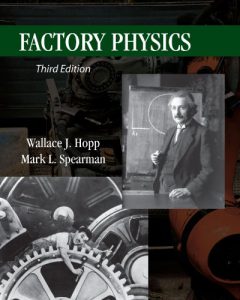 Factory Physics 3rd Edition, (Ebook PDF) – Ebook Online Instant Download