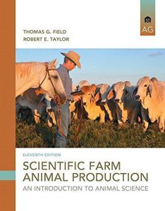 Scientific Farm Animal Production: An Introduction (11th Edition ) 11th ...
