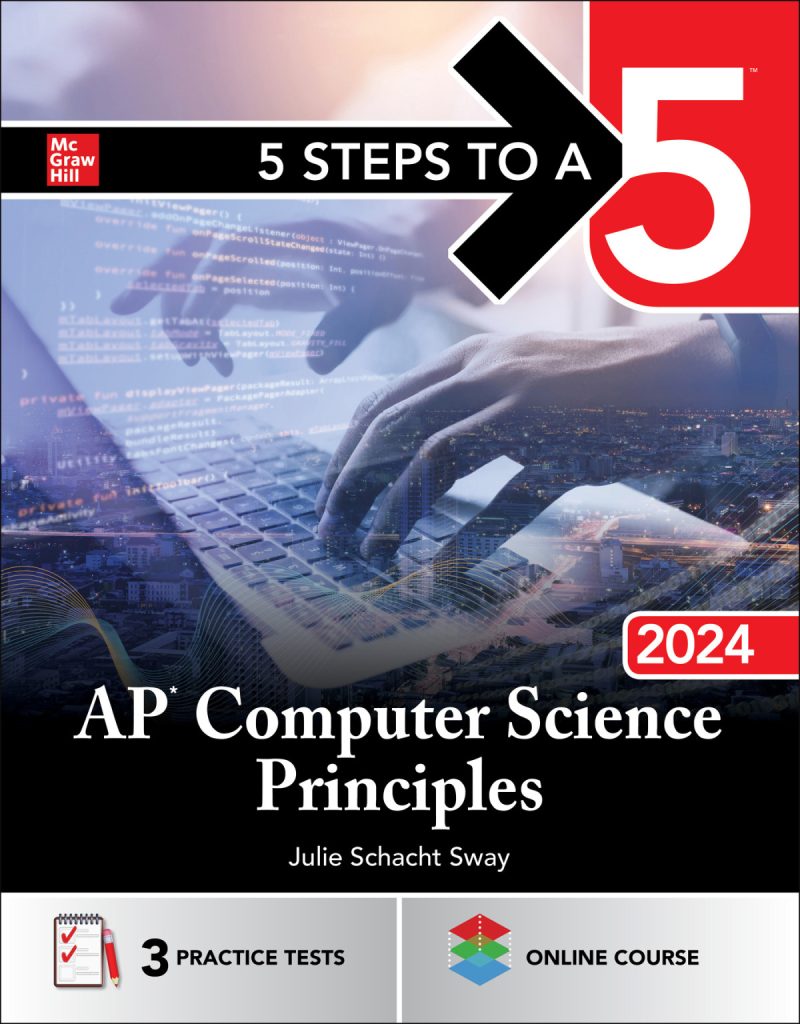 5 Steps to a 5: AP Computer Science Principles 2024 1st Edition – Ebook ...